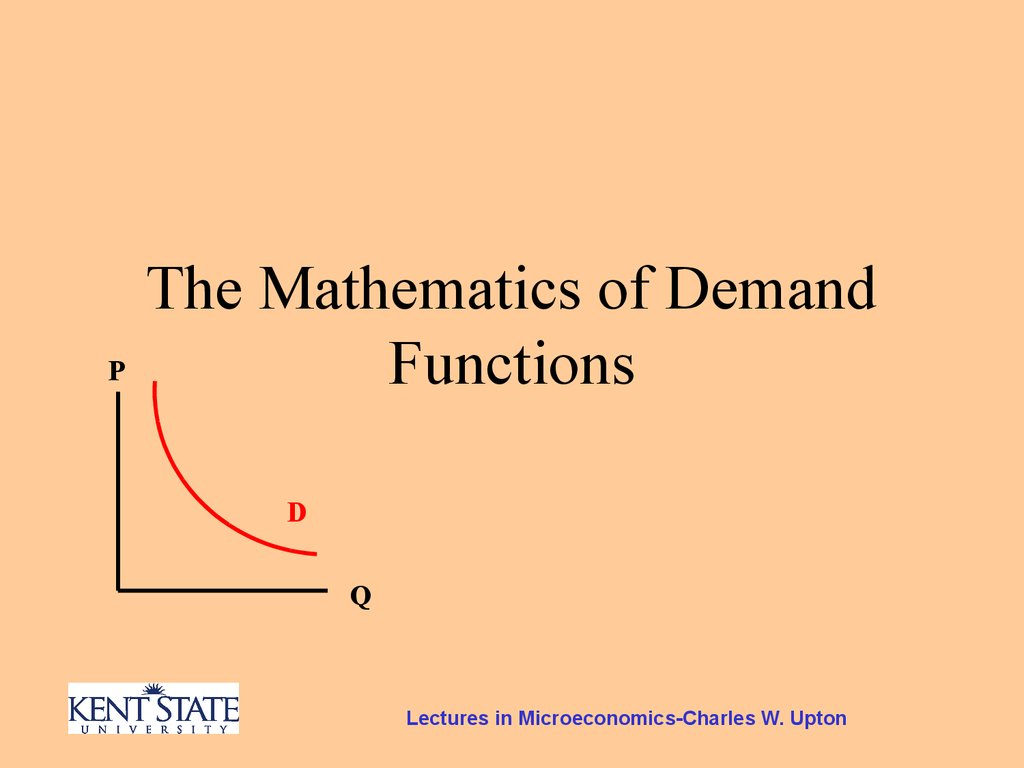 The Mathematics Of Demand Functions 