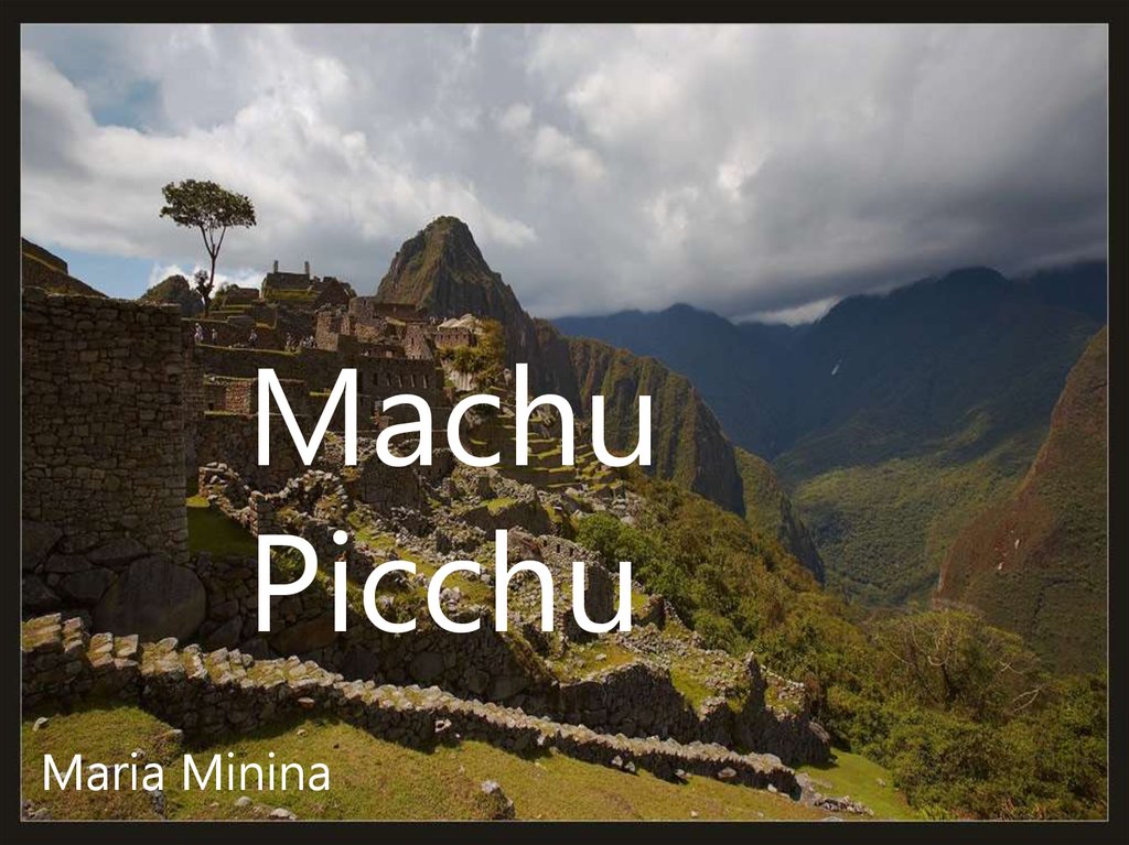 Machu Picchu - online presentation