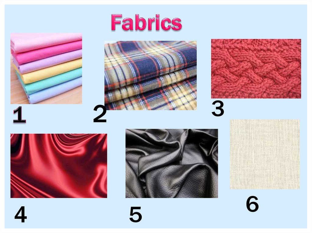 Materials and Clothes - презентация онлайн